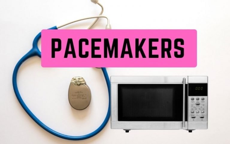 Can Microwaves Affect Pacemakers? (What Should You Do?) – Family Guide ...